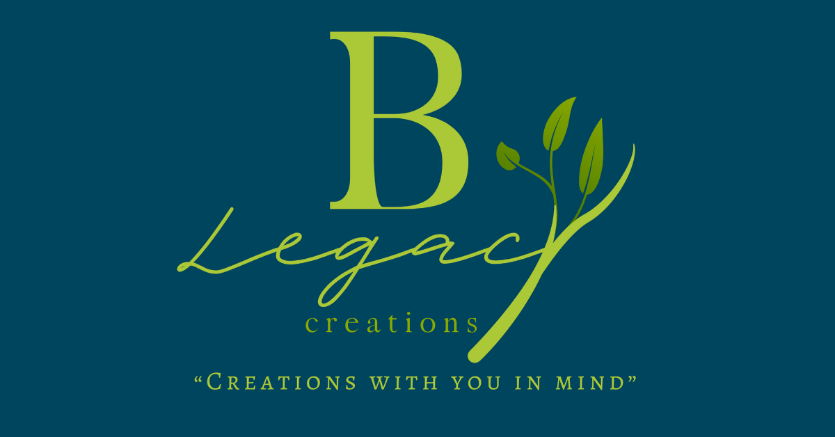 B Legacy Creations – B Legacy Creations